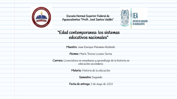 EDAD CONTEMPORANEA: LOS SISTEMAS EDUCATIVOS NACIONALES | Genially