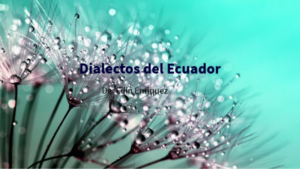 Dialectos Del Ecuador