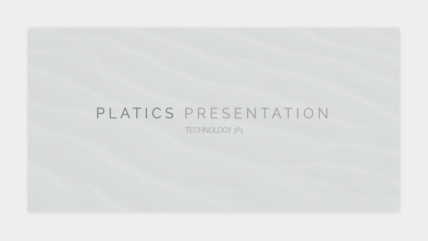 Plastics presentation