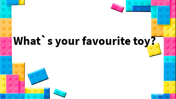 My favourite toy | Genially
