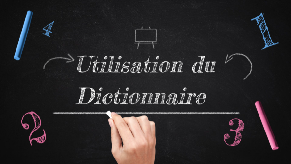 Utilisation du dictionnaire | Genially