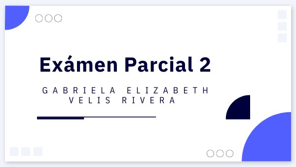 Ensayo Parcial 2 | Genially