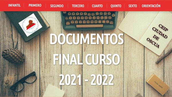 DOCUMENTOS FINAL DE CURSO 2021-2022