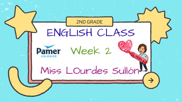 2ND GRADE - WEEK 2