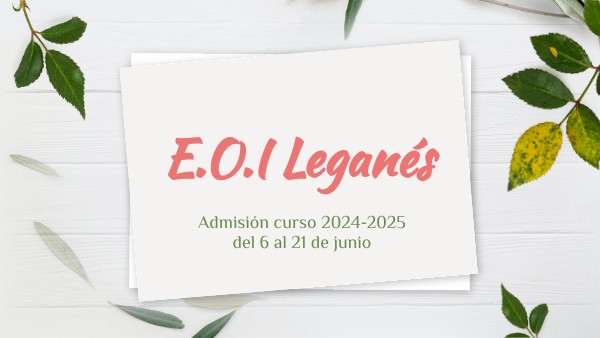 EOI LEGANES ADMISION 2023-2024