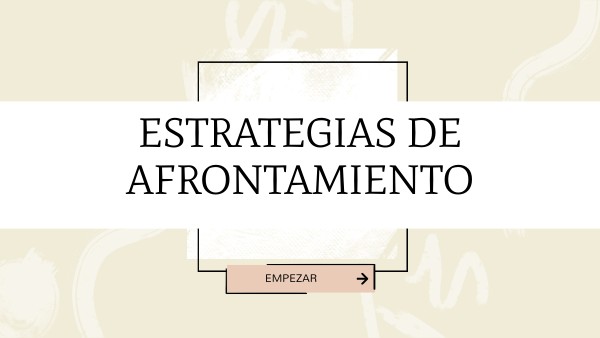 ESTRATEGIAS DE AFRONTAMIENTO