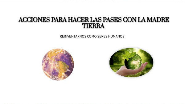 REEINVENTARNOS COMO SERES HUMANOS | Genially