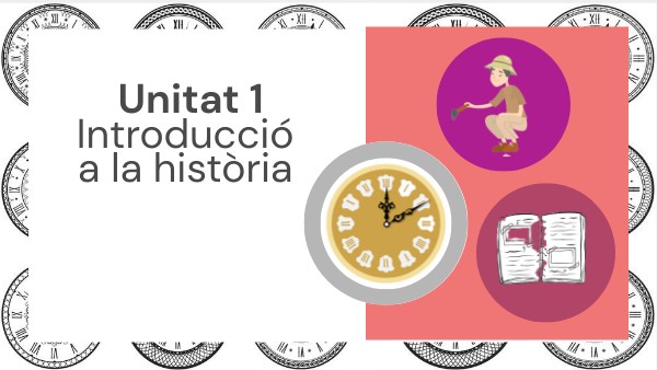 Unitat 1. Introducció a la història