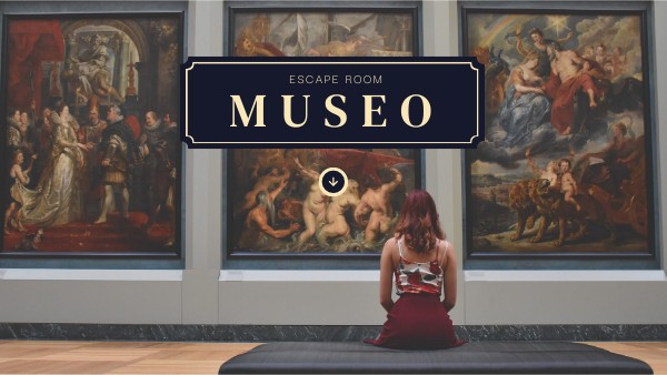 ESCAPE ROOM MUSEO | Genially
