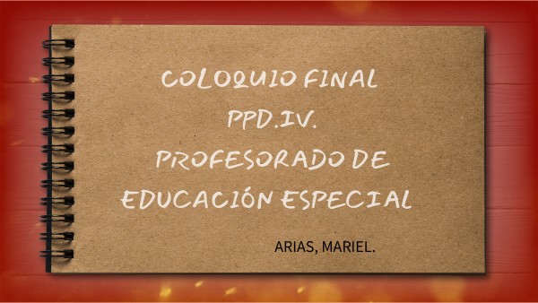 COLOQUIO FINAL. | Genially