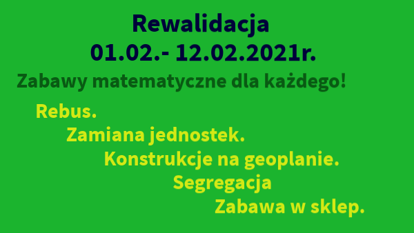 Rewalidacja 01.02.- 12.02.2021