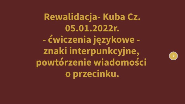 Rewalidacja- 05.01.2022r.- interpunkcja