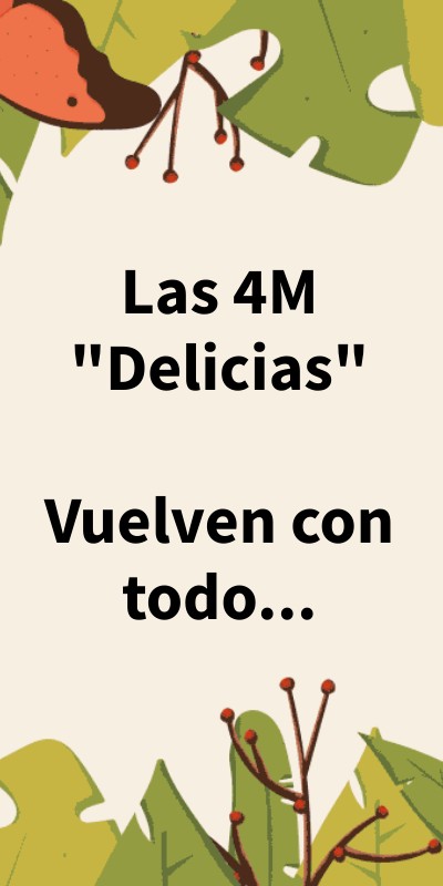 Las 4M "Delicias" | Genially