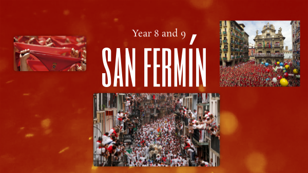 Year 8 and 9_San Fermín | Genially