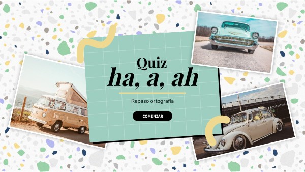 QUIZ Ha, a ah | Genially