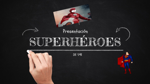 Superheroes | Genially