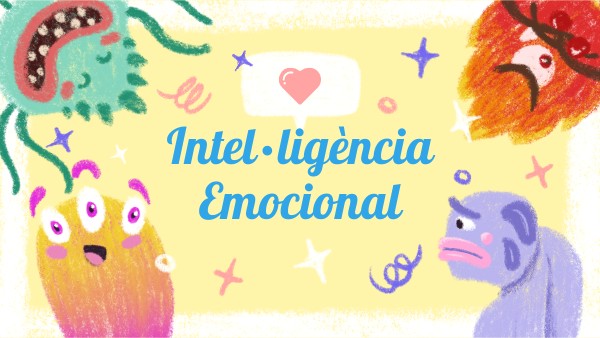 INTEL·LIGÈNCIA EMOCIONAL | Genially