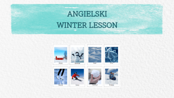 WINTER LESSON | Genially