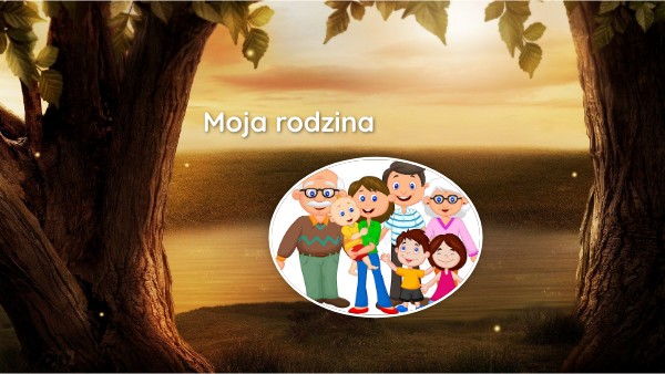 moja rodzina