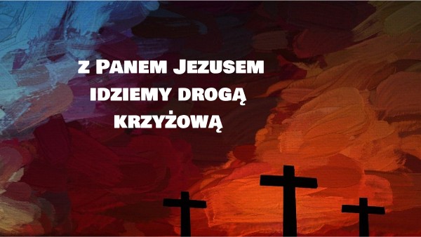 Droga Krzyżowa 1-3 | Genially