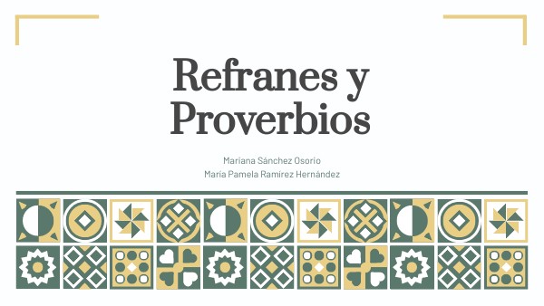 Refranes y Proverbios | Genially
