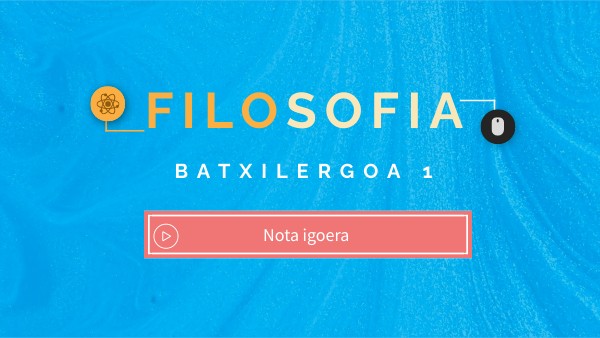 Nota igoera (FILO 1) | Genially