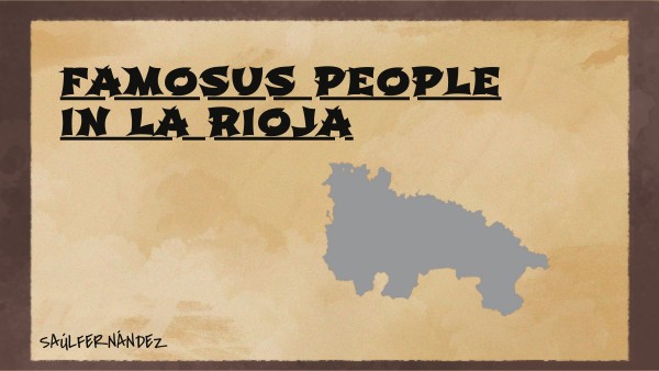 Famosus people in la rioja