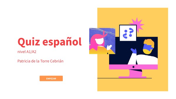 QUIZ ESPAÑOL A1/A2 | Genially