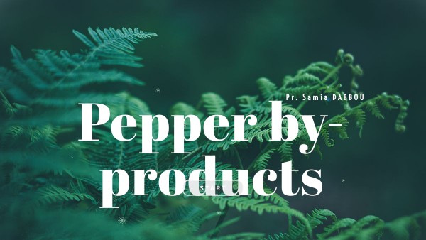 Copy student - pepper by-products
