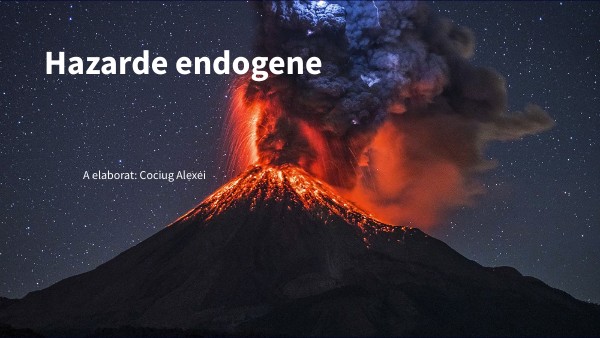 Hazarde endogene | Genially