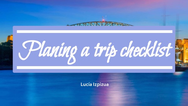 Planing a trip checklist