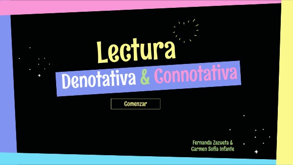 Lectura Connotativa y Dennotativa | Genially