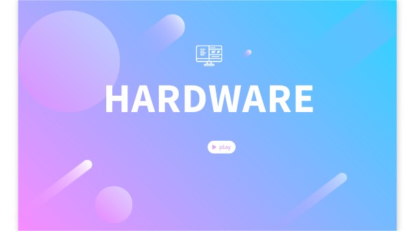 Hardware | Genially