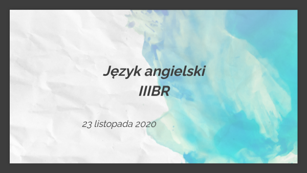 AngielskiIIIBR23.11 | Genially