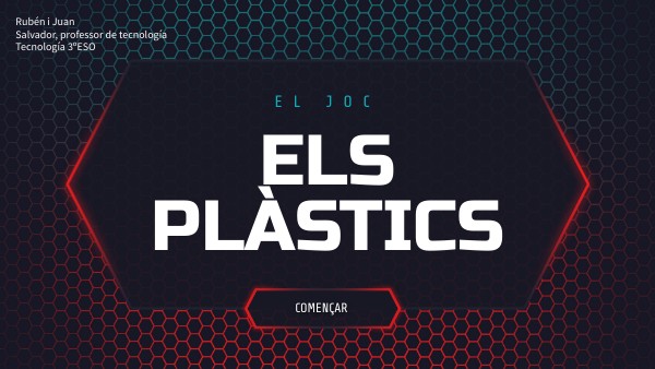 ELS PLÁSTICS (JUAN I RUBÉN)