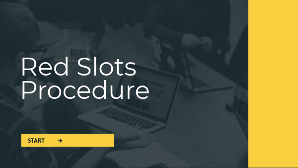 Red Slots Procedure English | Genially