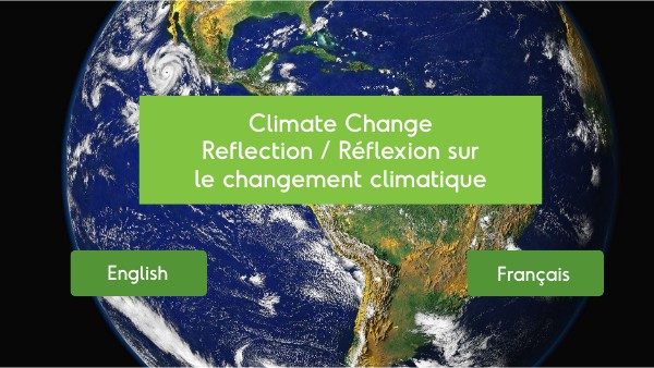 Climate Change Reflection (FR/ENG)