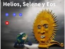 Helios, Selene y Eos