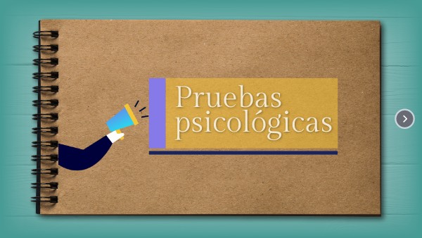 Pruebas psicológicas | Genially