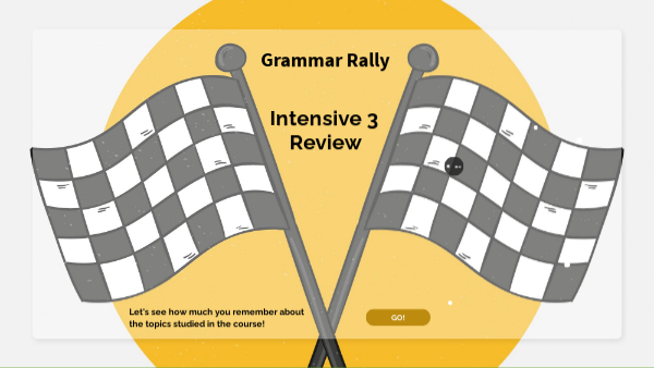 Grammar Rally Intensive 3 | Genially