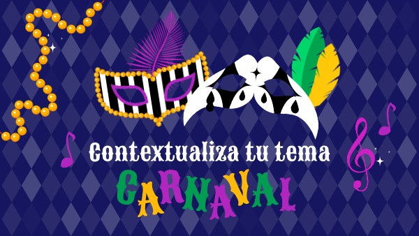 carnaval | Genially