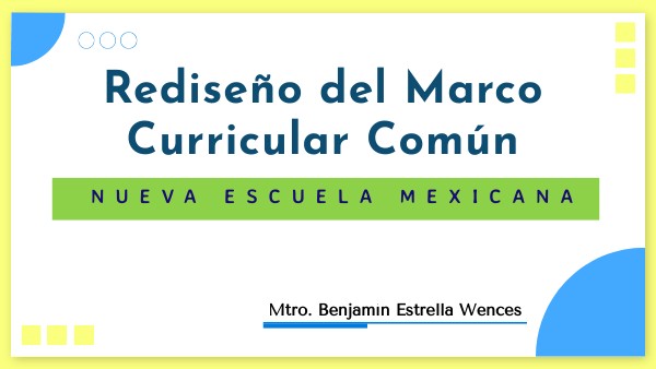 El Rediseño del MCCEMS | Genially