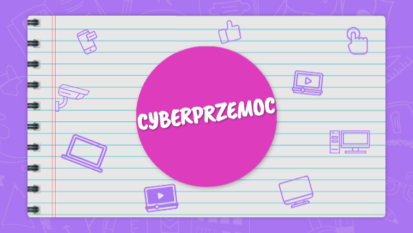 Cyberprzemoc | Genially