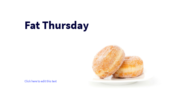Fat Thursday | Genially
