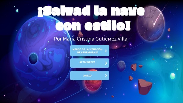SdA Salvad la nave con estilo INTEF | Genially