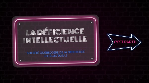 La déficience intellectuelle | Genially