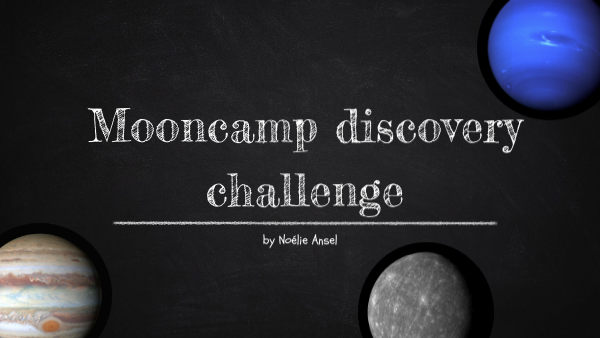 Mooncamp discovery challenge - ICT - Noélie