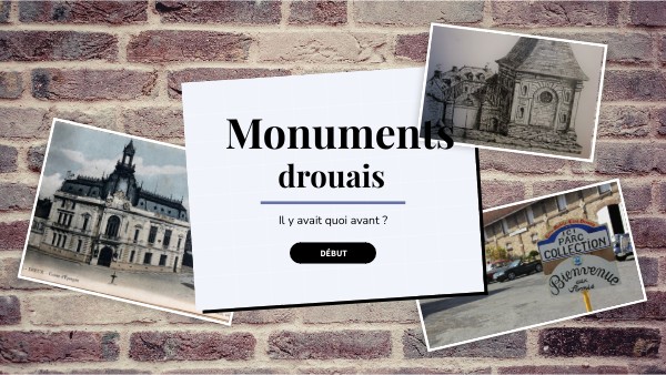 Quiz monuments drouais | Genially