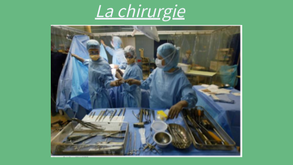 la chirurgie mon futur métier | Genially
