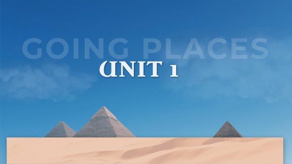 UNIT 1: WANDERLUST | Genially